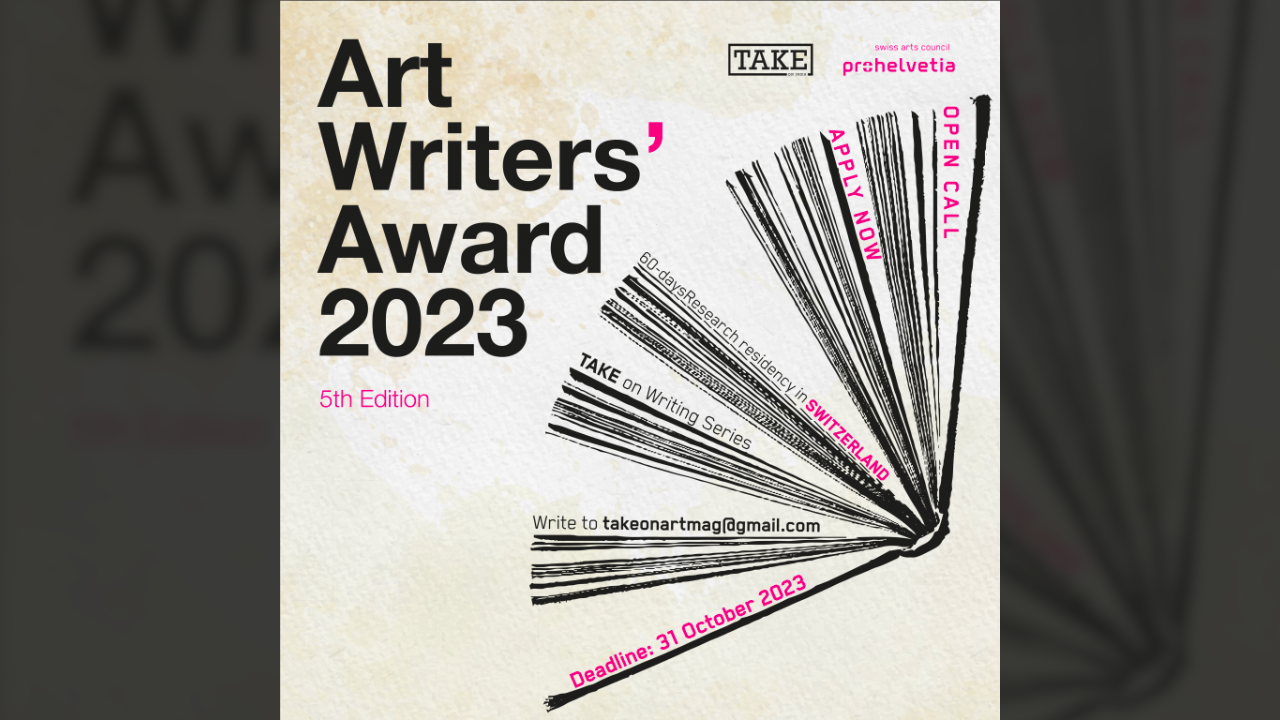 Announcing The 6th Edition of The Art Writers’ Award 2023: A Unique ...