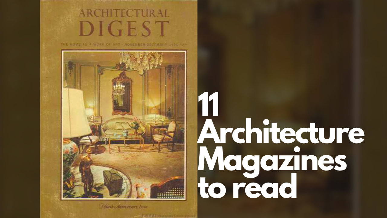 11 Architectural Magazines To Read - Abirpothi
